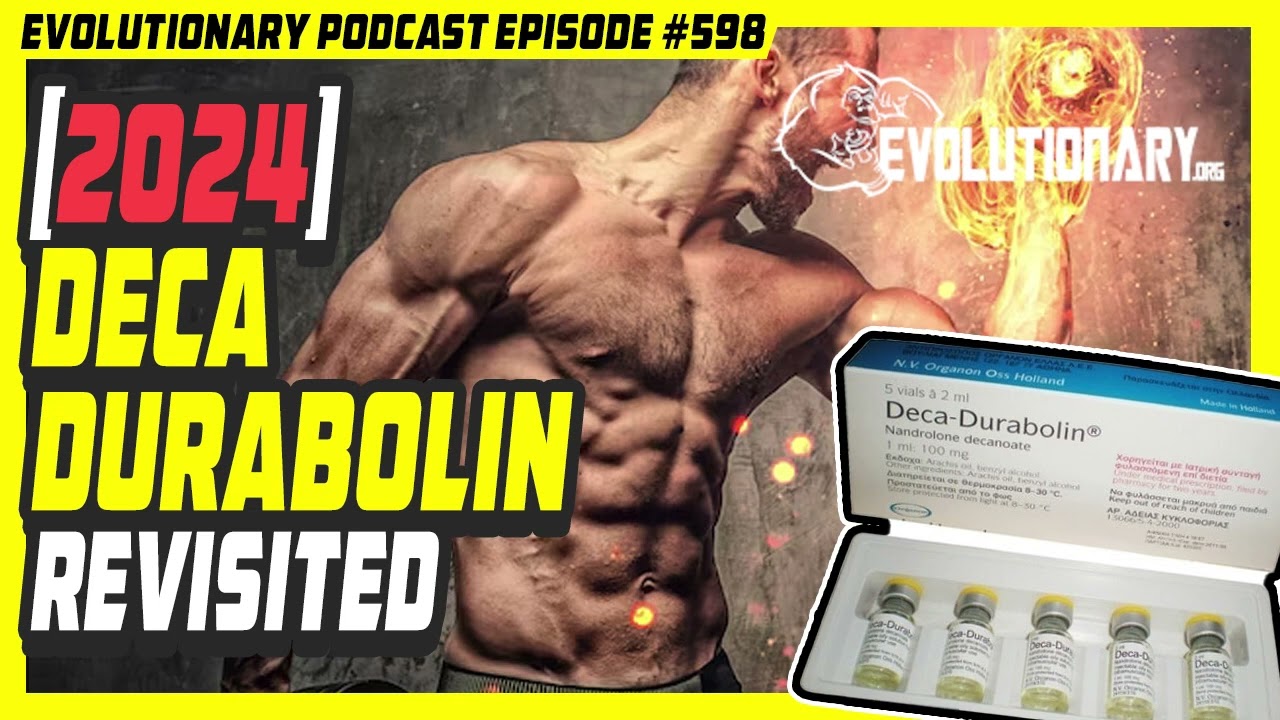 Evolutionary.org 598 – [2024] Deca Durabolin Revisited – Meso-morph.com